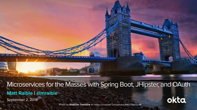 Microservices For The Masses With Spring Boot Jhipster And Oauth London Java Community 2019 4242