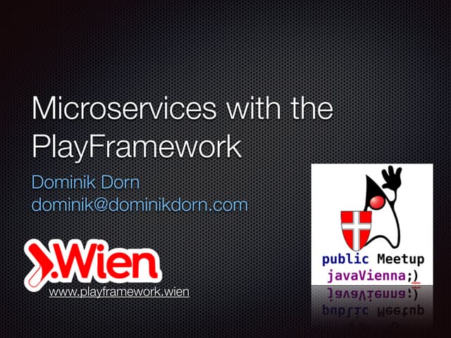 Microservices with the PlayFramework | PDF Microservices with the PlayFramework | PDF
