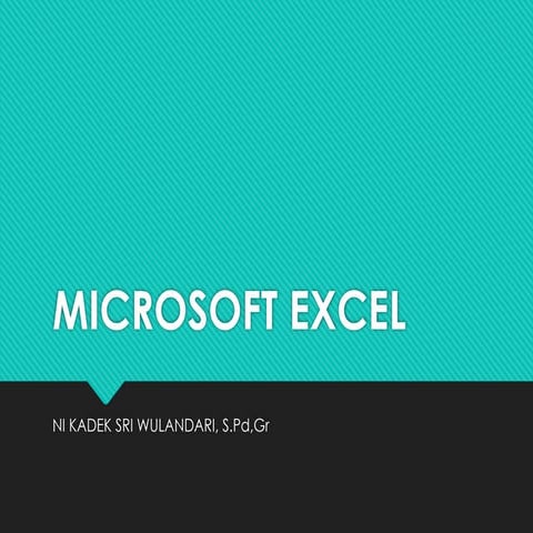 MICROSOFT-EXCEL tugas bersama presentasi | PPTX