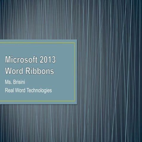 Microsoft 2013 word ribbons | PPTX