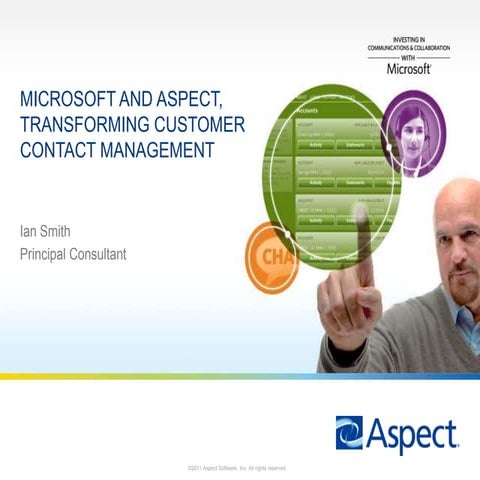 Microsoft and aspect, transforming customer contact management | PPTX