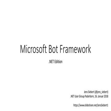 Microsoft Bot Framework (.NET Edition) | PPT