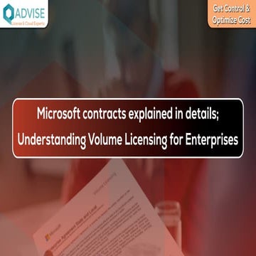 Microsoft contracts explained in details; Understanding Volume Licensing for Enterprises _PDF ...