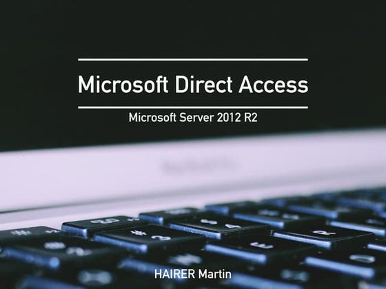 What is direct access? | PPTX