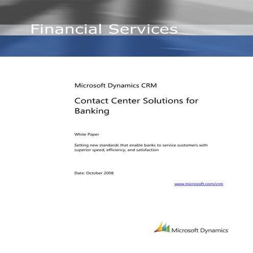 Microsoft Dynamics CRM - Contact Center Solutions Whitepaper | PDF