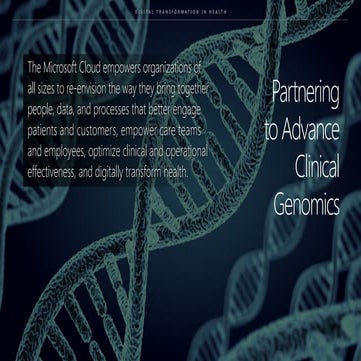 Microsoft genomics to advance clinical science | PPT
