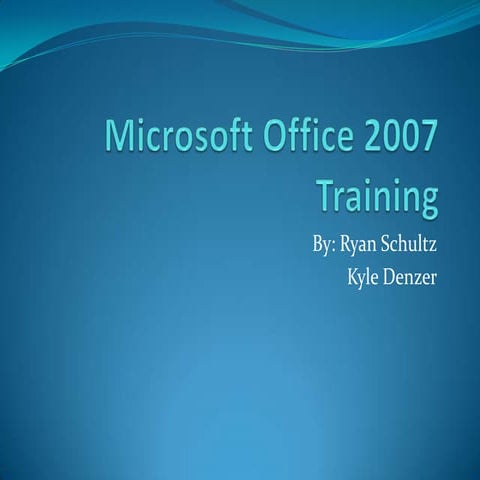 Microsoft office 2007 Training Outline | PPT