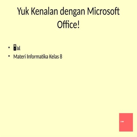 Microsoft_Office_Kelas8_Informatika_VisualLengkap.pptx