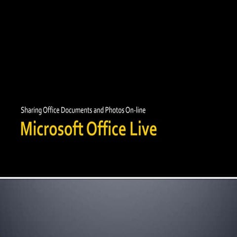 Microsoft office live | PPT