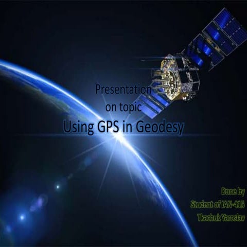 GPS in Geodesy | PPTX