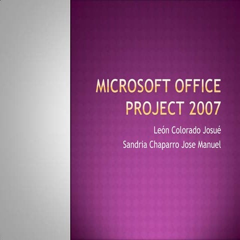 Microsoft Office Project 2007 | PPTX