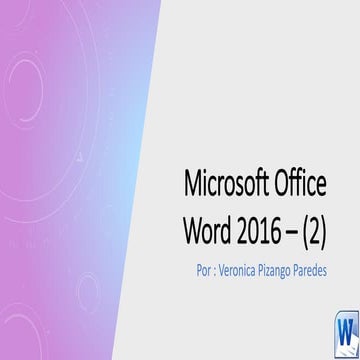 Microsoft office word 2016 – (2) | PPTX