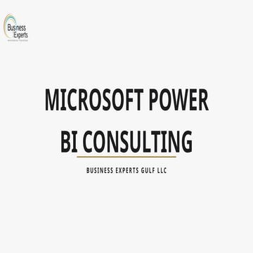 Introduction to Microsoft BI Consulting Services - Power BI Expertise | PPT