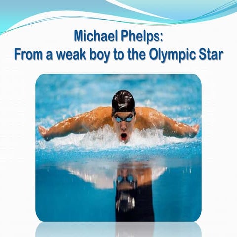 Presentation on Michael Phelps | PPTX
