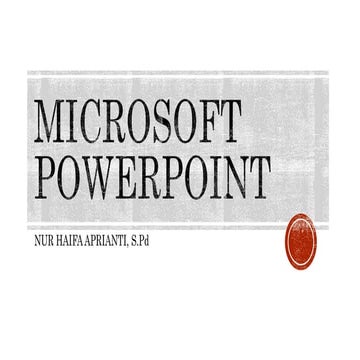 MICROSOFT POWERPOINT.pptx