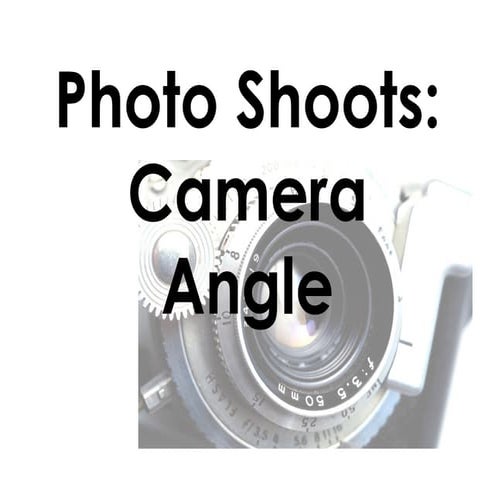 basic Camera Angles | PDF