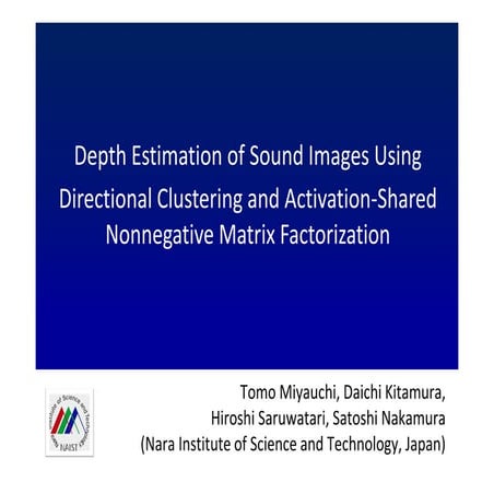 Depth Estimation Of Sound Images Using Directional Clustering And 3298
