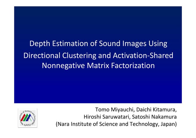 Depth Estimation Of Sound Images Using Directional Clustering And 3298