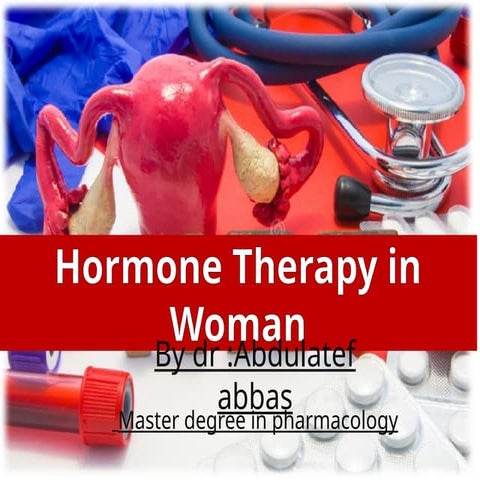 Hormone Therapy In Female Sex Hormone And Contracepative And Menopause Therapy Pptx