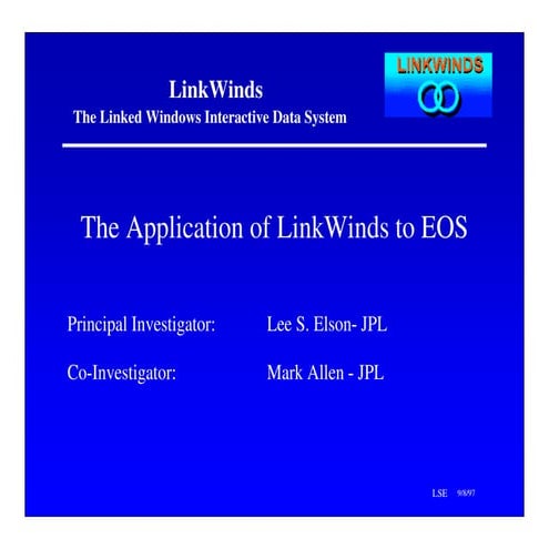 The Application of LinkWinds to EOS | PPT