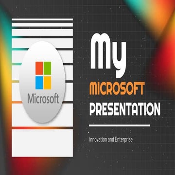 Presentation about Microsoft | PPT