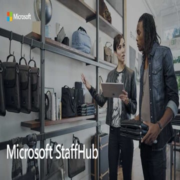 Microsoft StaffHub | PPTX