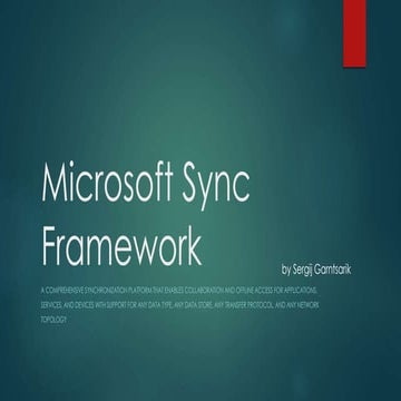 Microsoft Sync Framework Part 1 Abto Software Lecture Garntsarik Ppt