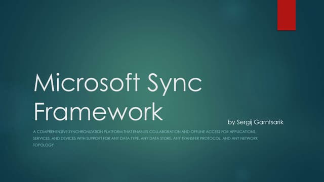 Microsoft Sync Framework Part 1 Abto Software Lecture Garntsarik Ppt