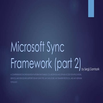 Microsoft Sync Framework Part 2 Abto Software Lecture Garntsarik Ppt 6000