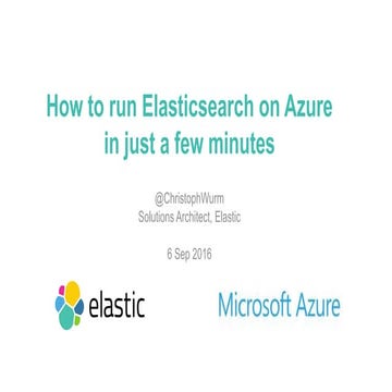 How to run Elasticsearch on Azure in just a few minutes | PPT