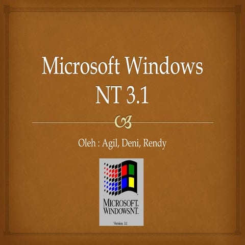 WIndows NT 3.1 | PPTX