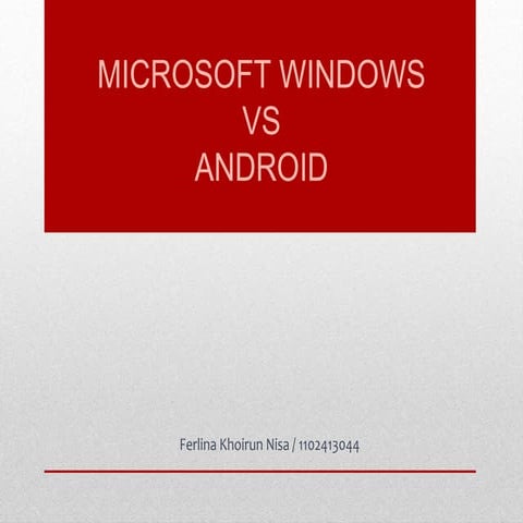 Microsoft Windows VS ANdroid | PPT