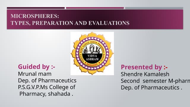 microspheres types , preparation and evaluation | PPTX