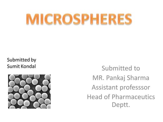 microspheres types , preparation and evaluation | PPTX | Chemistry | Science
