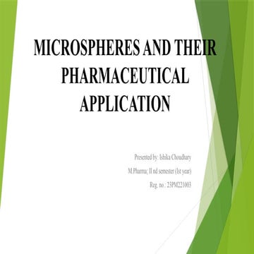MICROSPHERES AND THEIR PHARMACEUTICAL APPLICATION.pptx