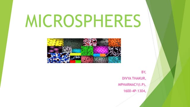 microspheres types , preparation and evaluation | PPTX