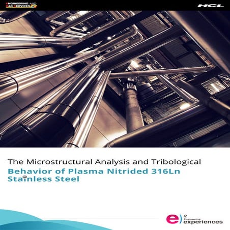 The Microstructural Analysis and Tribological Behavior of Plasma Nitrided 316Ln Stainless Steel ...
