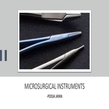 Microsurgical instruments | PPTX