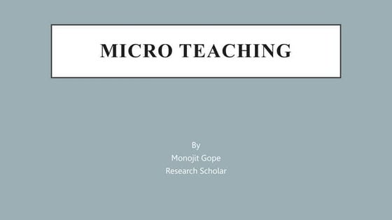 Micro teaching | PPTX