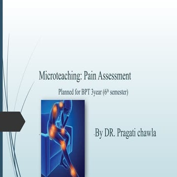 Microteaching pain assessment.pptxxxxxxx | PPTX
