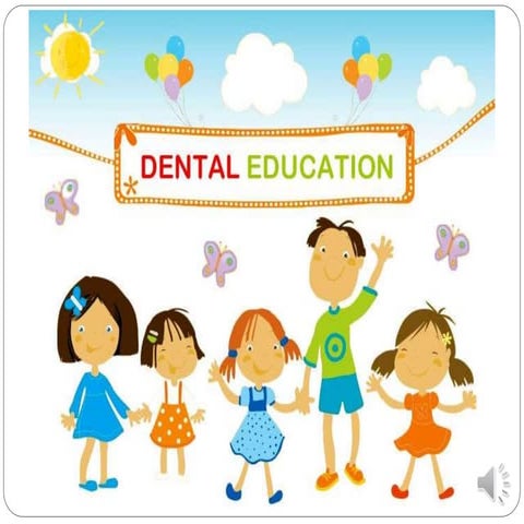 Dental Health Presentation: For Kids | PDF