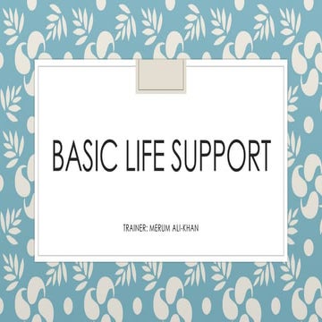 Basic Life Support | PDF | First Aid | Injuries