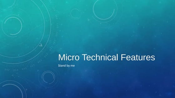 Micro technical features | PPT