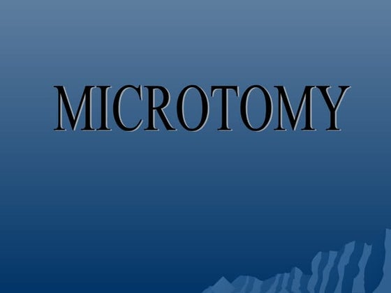 Microtome | PPTX | Physics | Science
