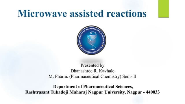 Microwave assisted synthesis | PPTX | Chemistry | Science
