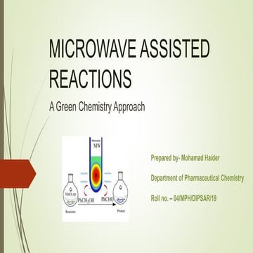 Microwave assisted reactions | PPTX