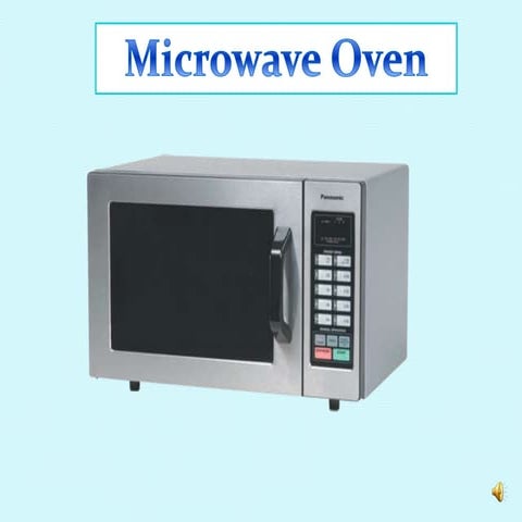 Microwave oven | PPTX