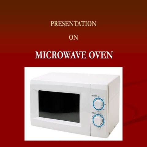Microwave oven. | PPTX