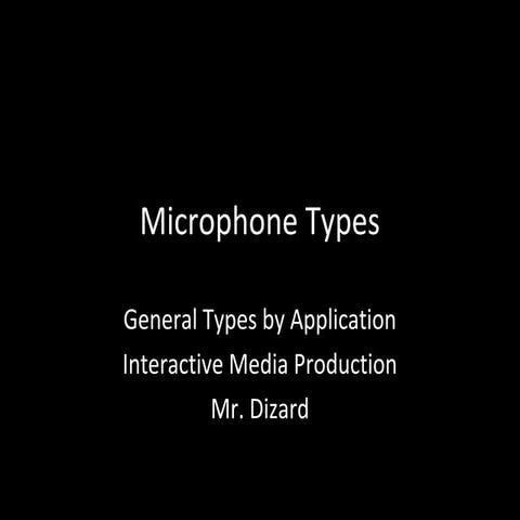 Microphone Types | PPT
