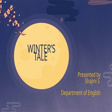 Winter's Tale is a play written by Shakespeare | PPTX